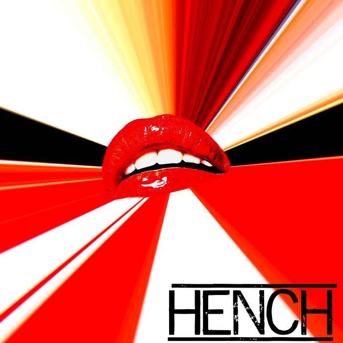 I Want Your Lips | Hench