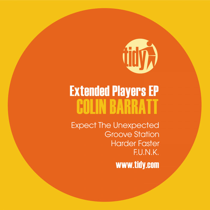 Extended Players EP, Pt. 1 | Colin Barratt | Tidy Trax