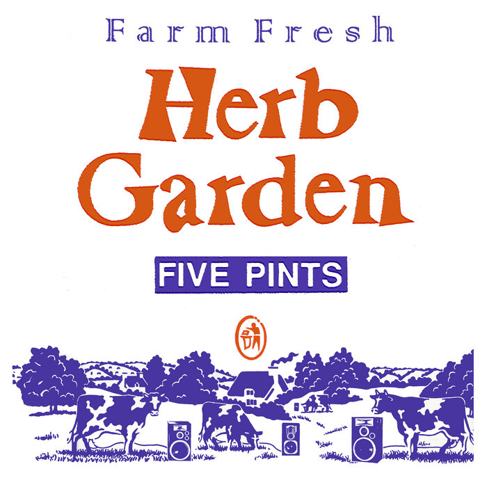 Five Pints (Farm Fresh Remaster) | Herb Garden