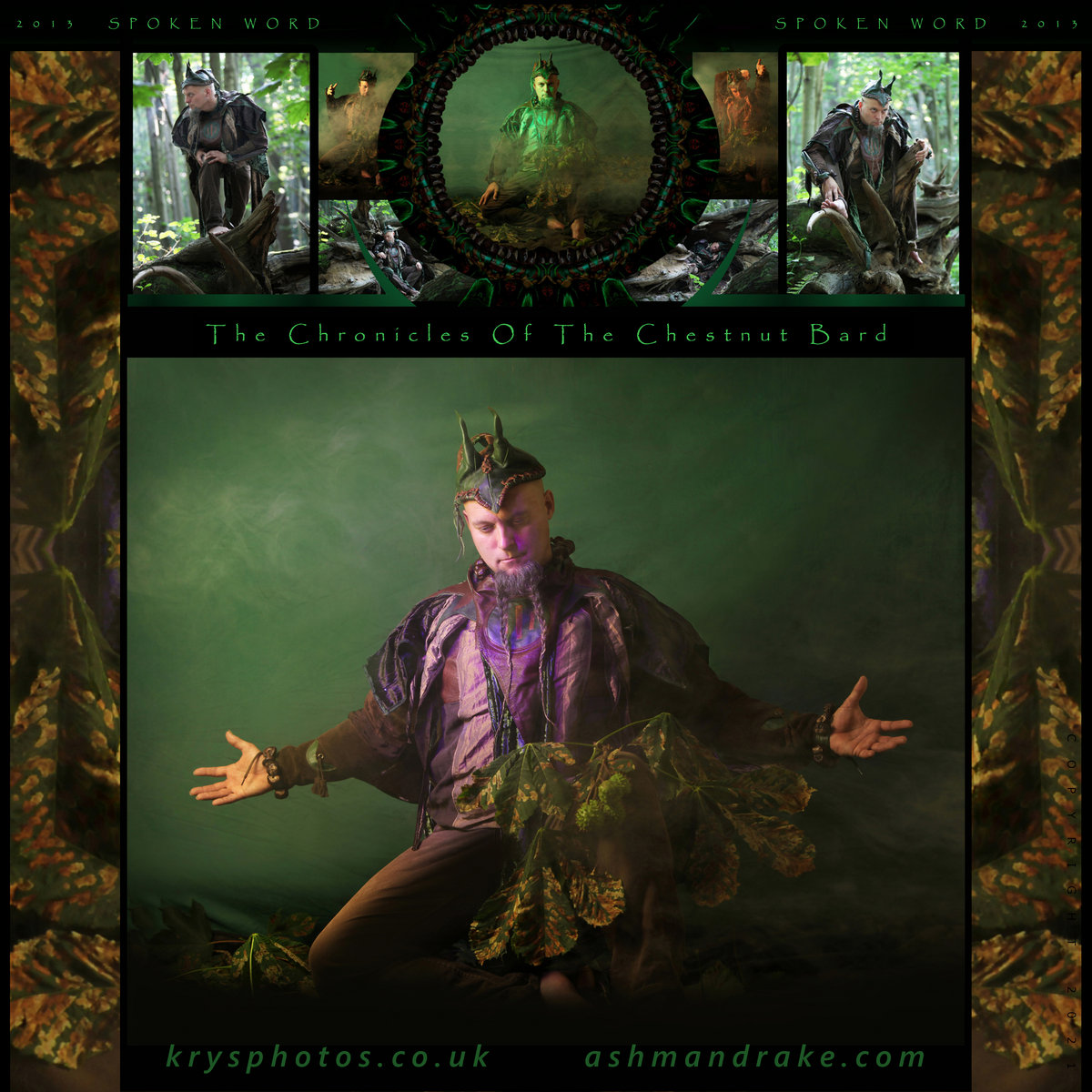Chronicles Of The Chestnut Bard 2014 | Ash Mandrake