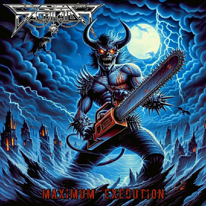 Maximum Execution | Sacrilator | SACRILATOR Maximum Execution | Sacrilator | SACRILATOR