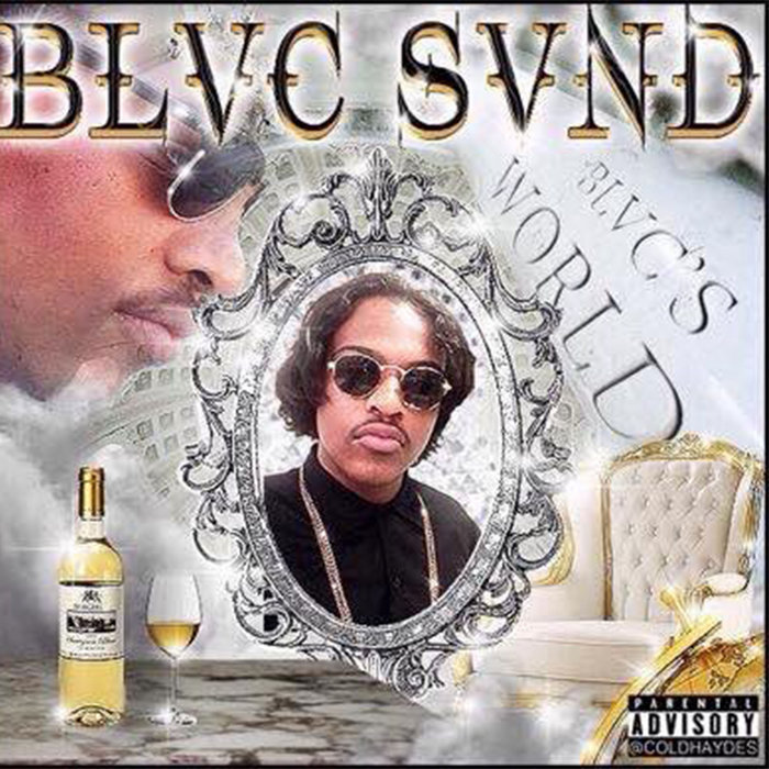 BLVC'S WORLD | BLVC SVND