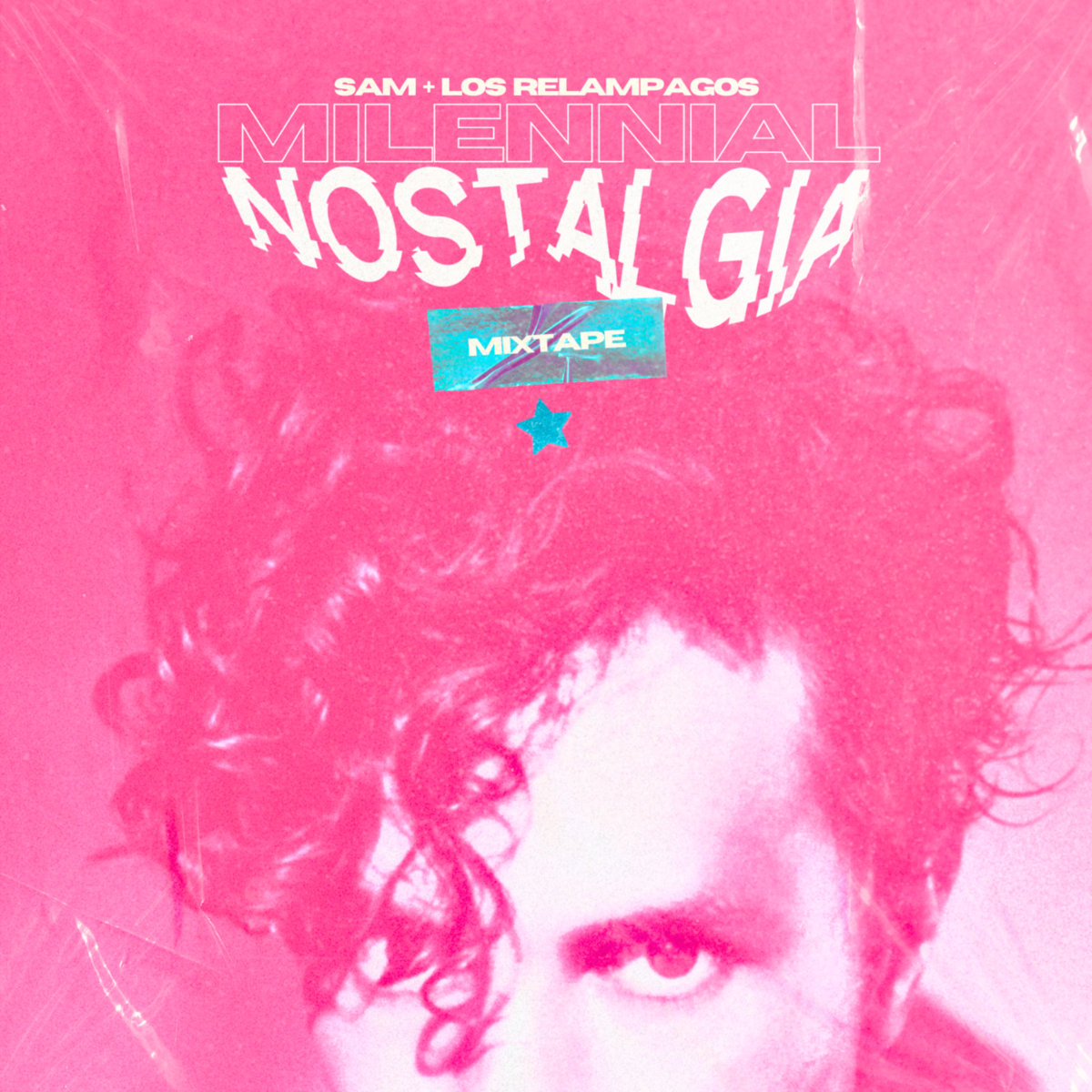 Milennial Nostalgia Mixtape (En vivo) | Sam + los relampagos