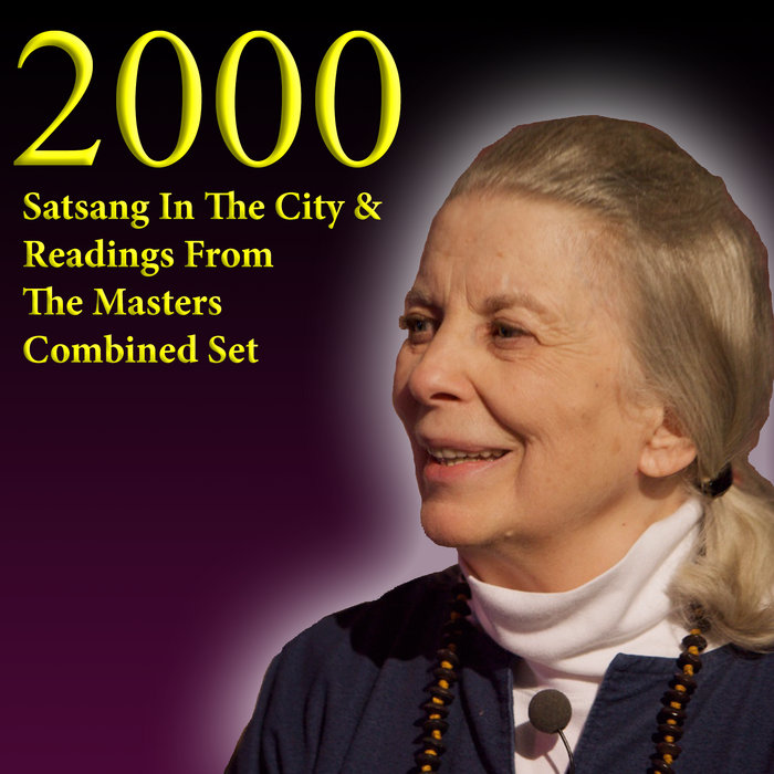 2000 Satsang in the City & Readings From the Masters | Meditation ...