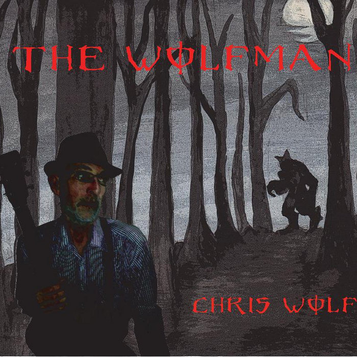 The Wolfman | Chris Wolf