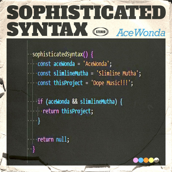 Sophisticated Syntax | AceWonda
