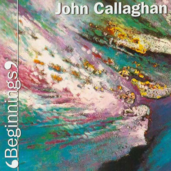 Beginnings | John Callaghan