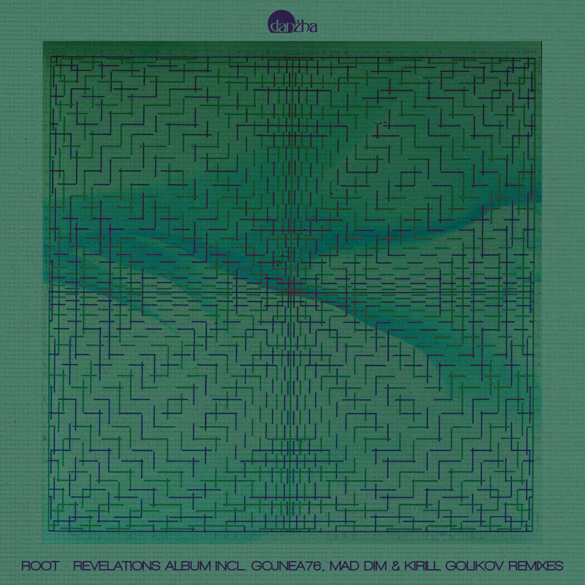Revelations | Root, G76, Mad Dim & Kirill Golikov | Danzha