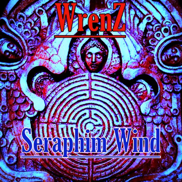 Seraphim Wind | WrenZ | WrenZz