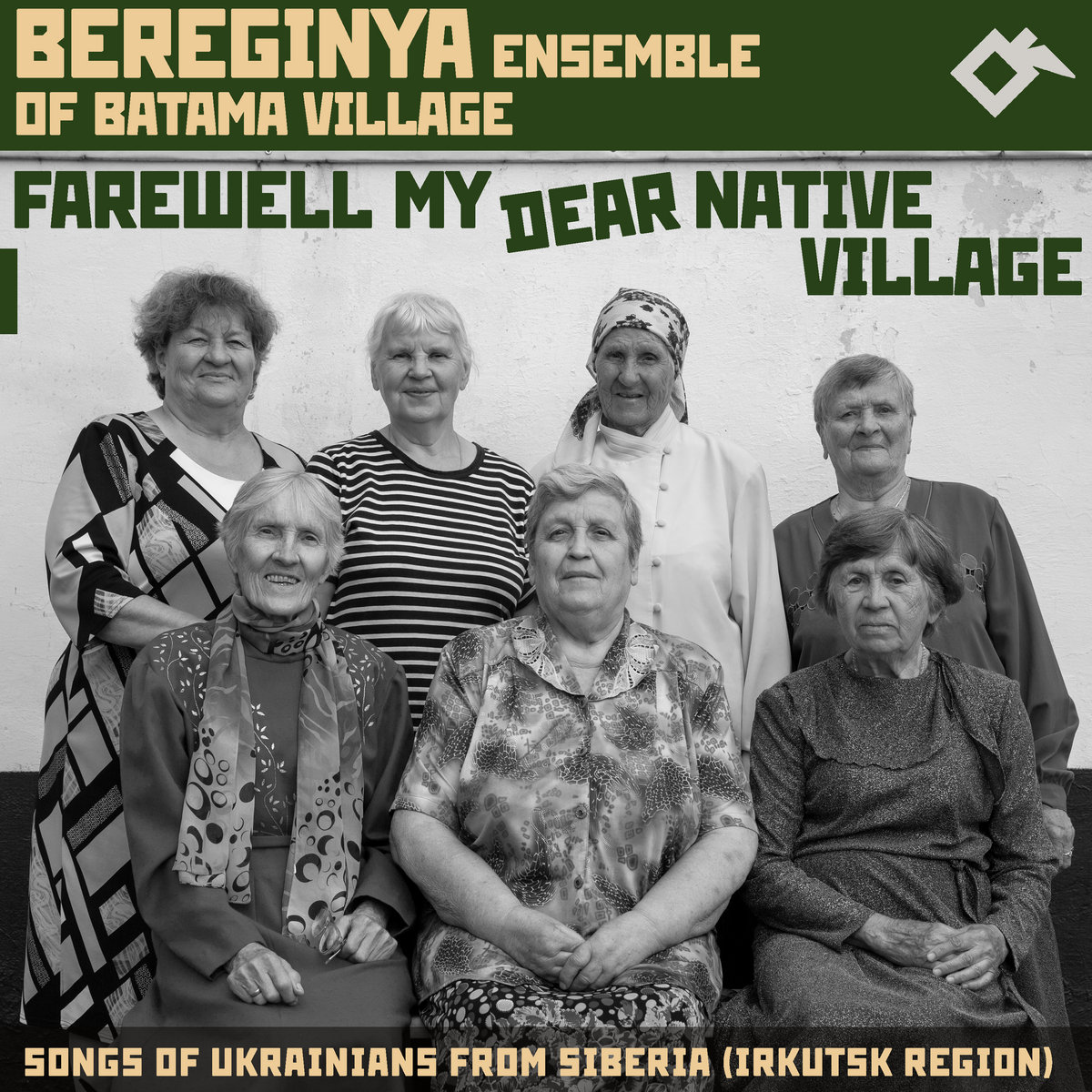 Farewell My Dear Native Village: Songs of Ukrainians from Siberia ...
