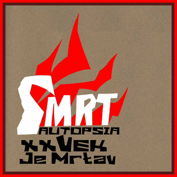 XX VEK JE MRTAV - EP 1 | AutopsiA