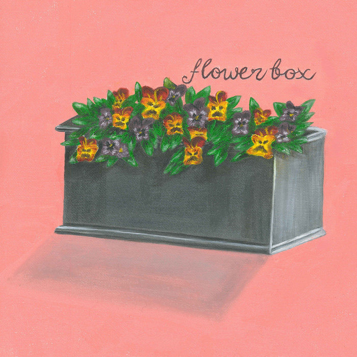 FLOWER BOX | Flower Box