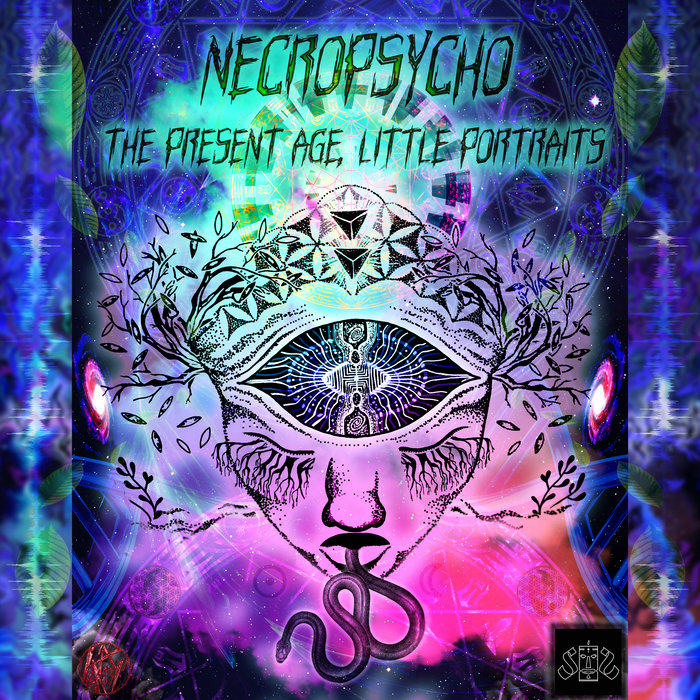 The present age,little portraits (Free Download) | Necropsycho | Sacred ...