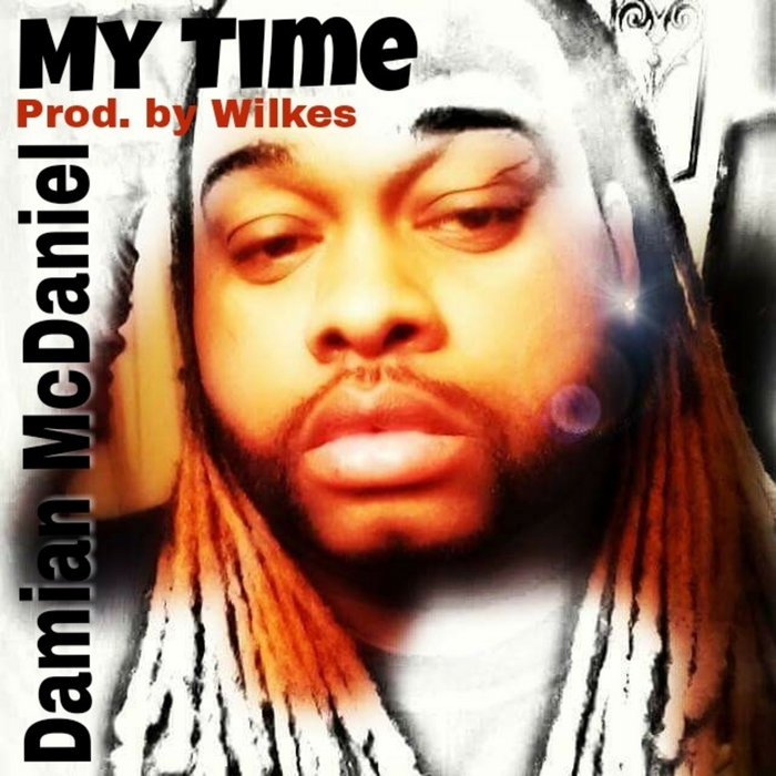 It's My Time | Damian McDaniel