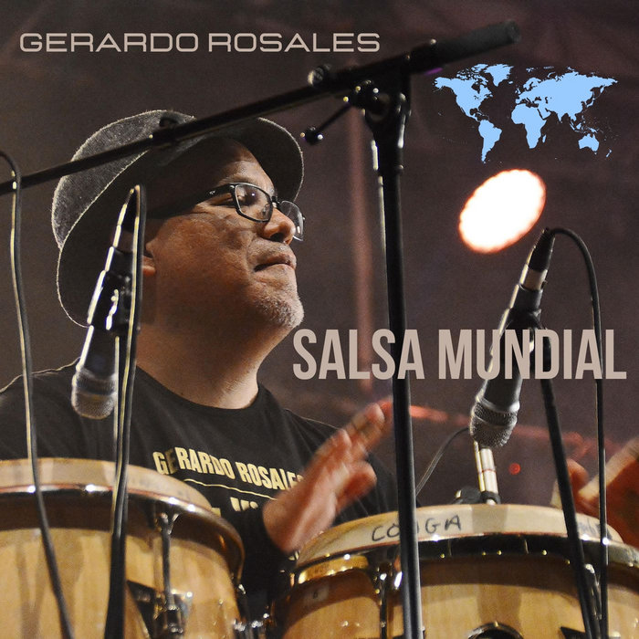 Salsa Mundial | Gerardo Rosales