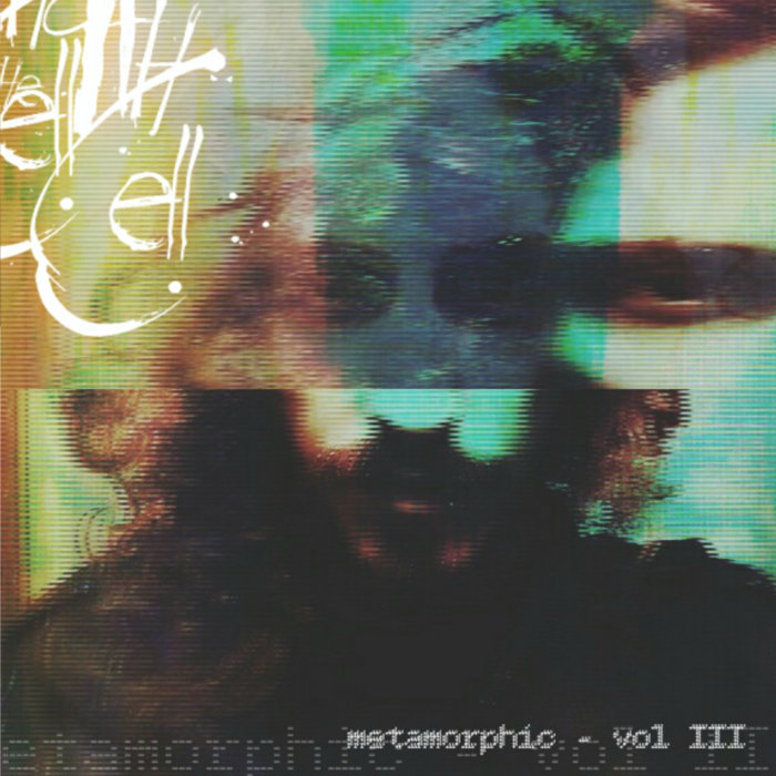 Metamorphic - Vol. III | The9thCell