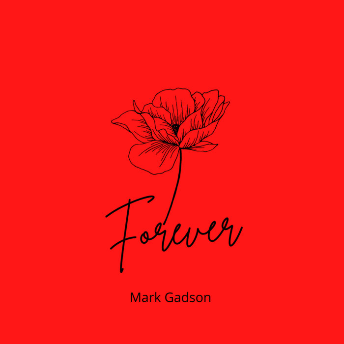 Forever | Mark Gadson