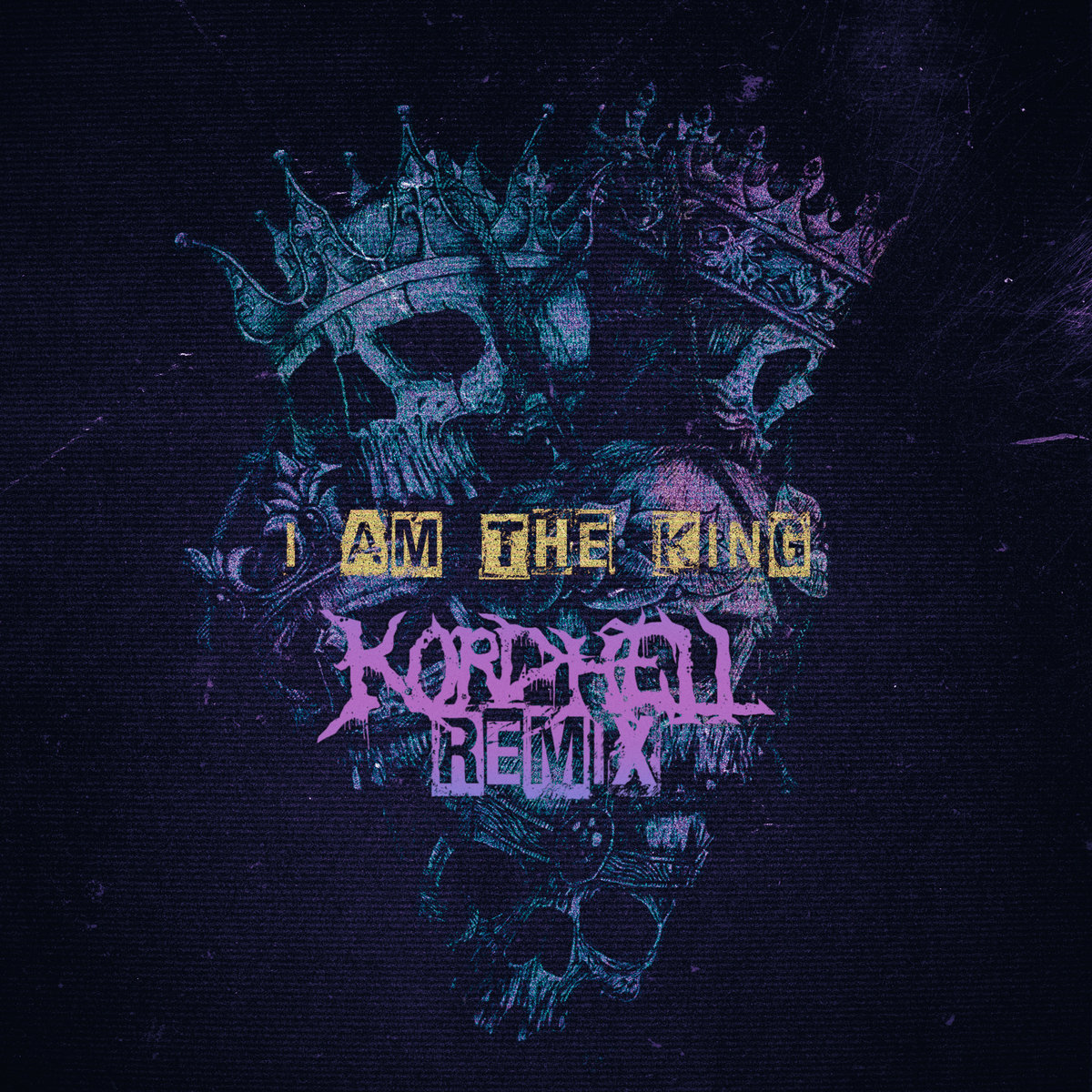 L19UID - I AM THE KING (OFFICIAL KORDHELL MERMIX) | KORDHELL | Kordhell