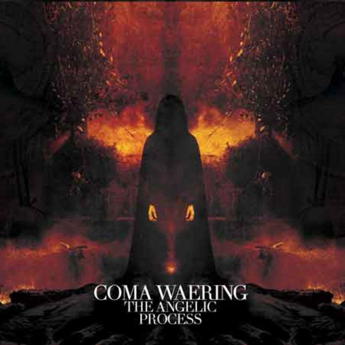 Coma Waering | The Angelic Process | Burning World Records