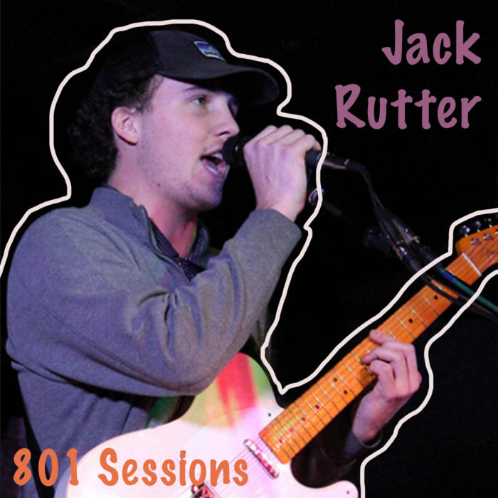 Jack Rutter | 801 Sessions