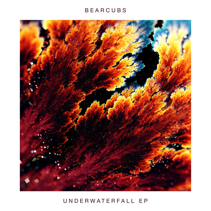 Underwaterfall EP | Bearcubs