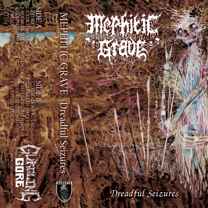 Dreadful Seizures | Mephitic Grave