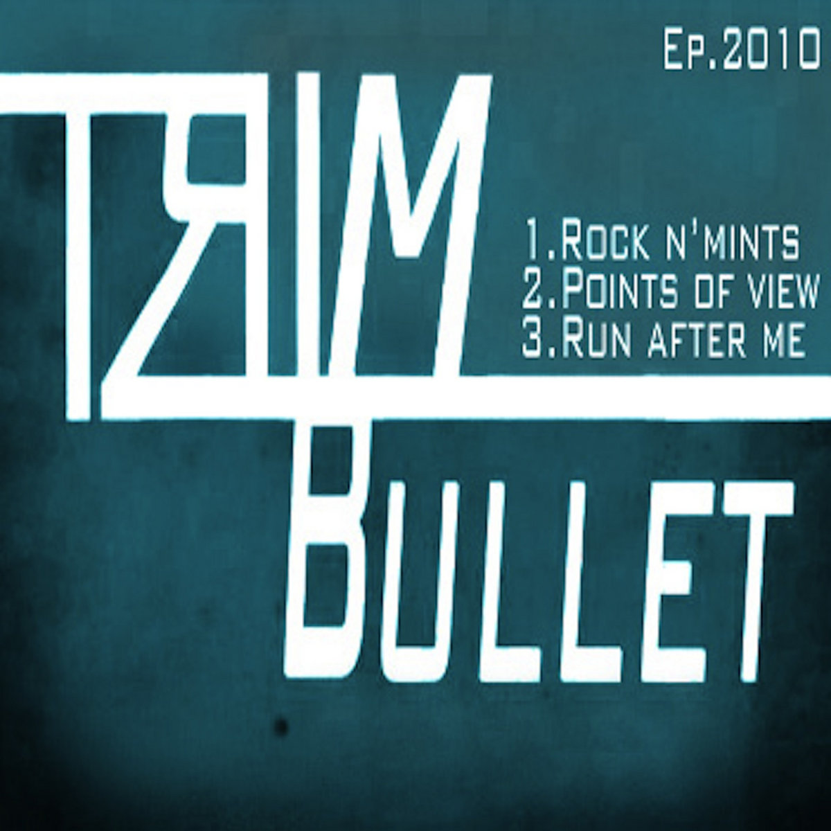 Trim Bullet Ep.2010 | Trim Bullet