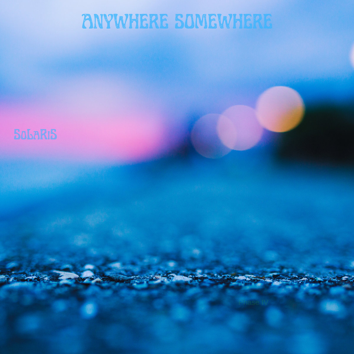 Anywhere Somewhere | SoLaRiS