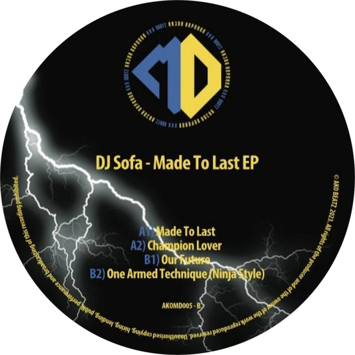 DJ Sofa - Made To Last EP | DJ Sofa | AKO BEATZ