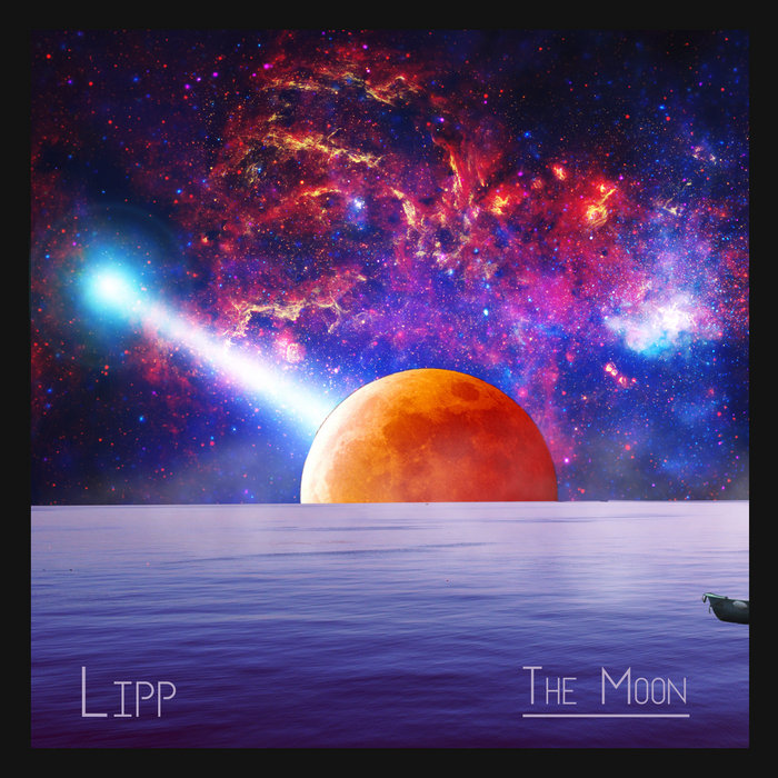 The Moon EP | Lipp