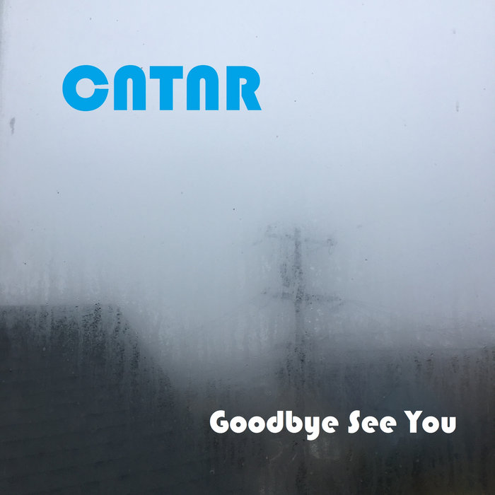 Goodbye See You | CNTNR