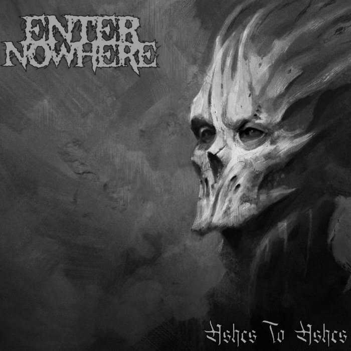 Ashes To Ashes | Enter Nowhere