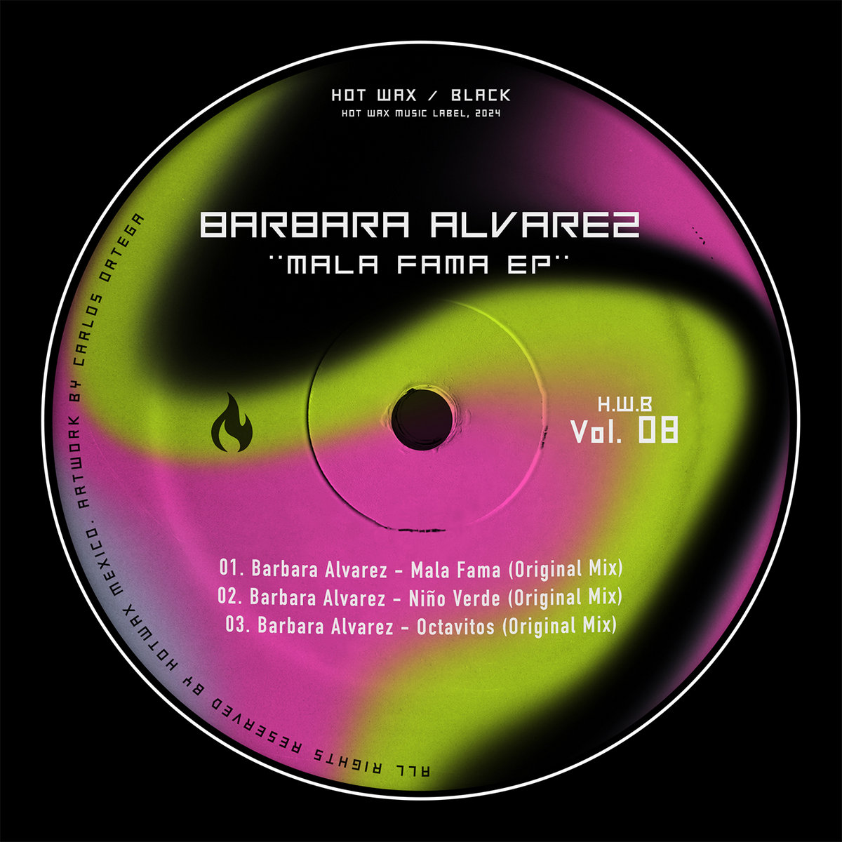 Mala Fama | Barbara Alvarez | Hot Wax / Black