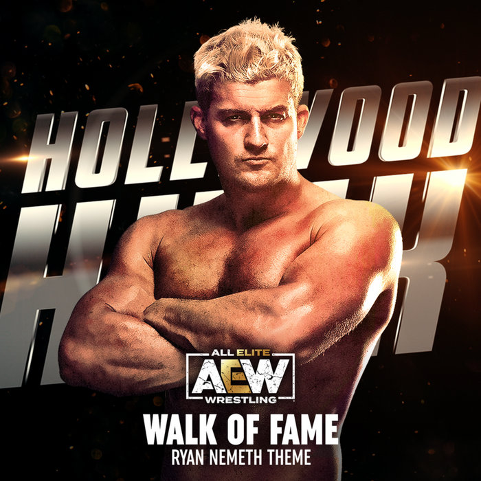 Walk Of Fame (Ryan Nemeth AEW Theme) | All Elite Wrestling