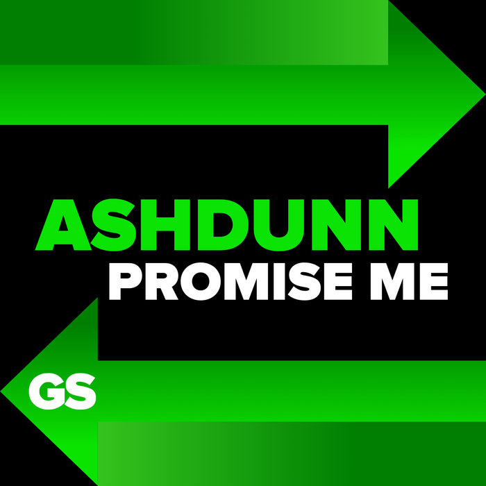 Promise Me | Ashdunn | Garage Shared
