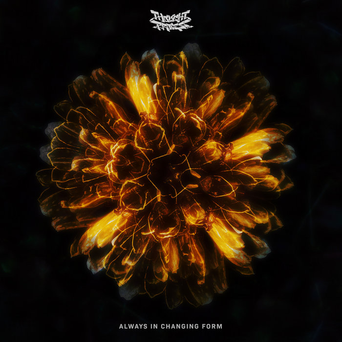 Always in Changing Form | Thought Process