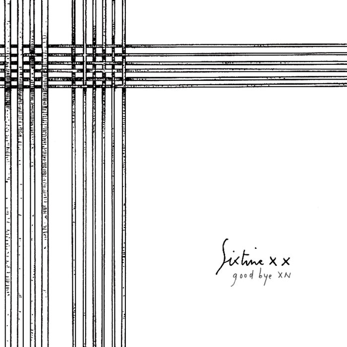 Goodbye XN (2015) | SiXtiNe XX