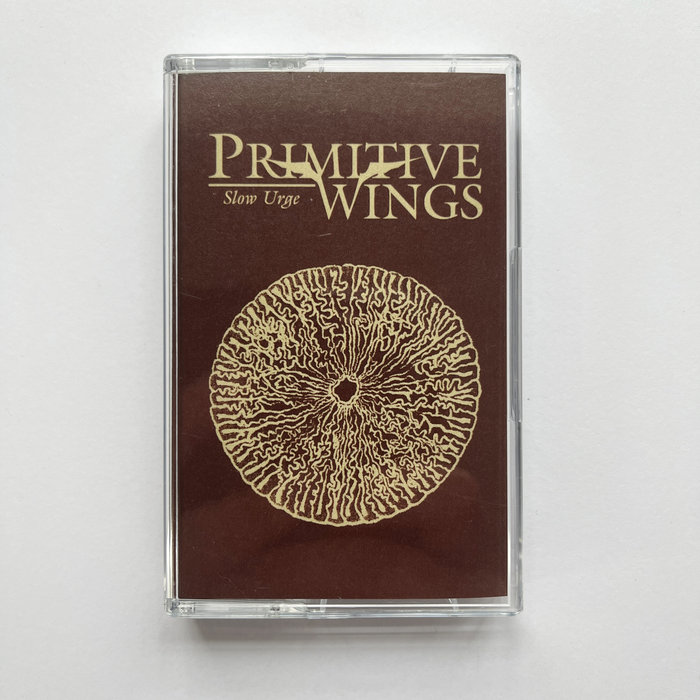 Slow Urge | Primitive Wings | SATATUHATTA