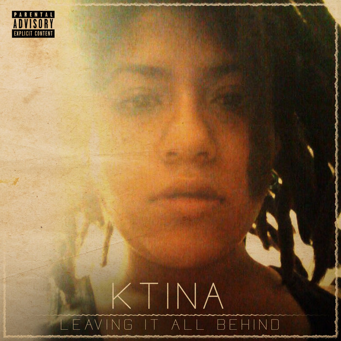 Leaving It All Behind | Ktina | VLP