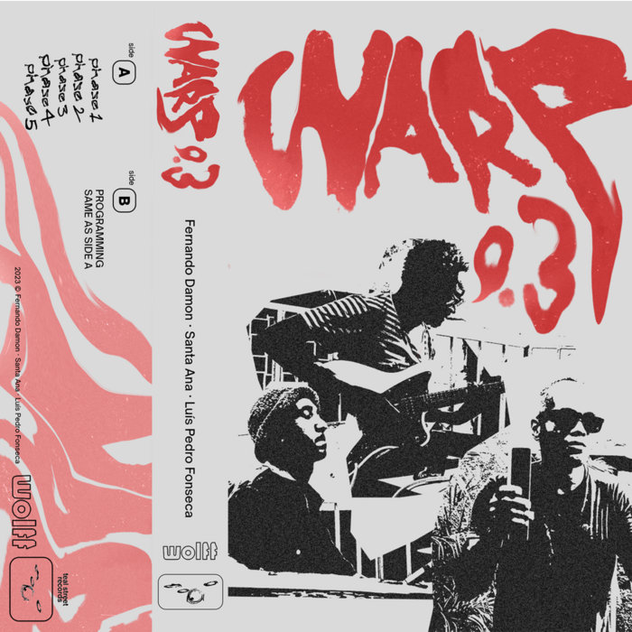 Warp 0.3 | Fernando Damon, Santa Ana, Luis Pedro Fonseca | Teal Street