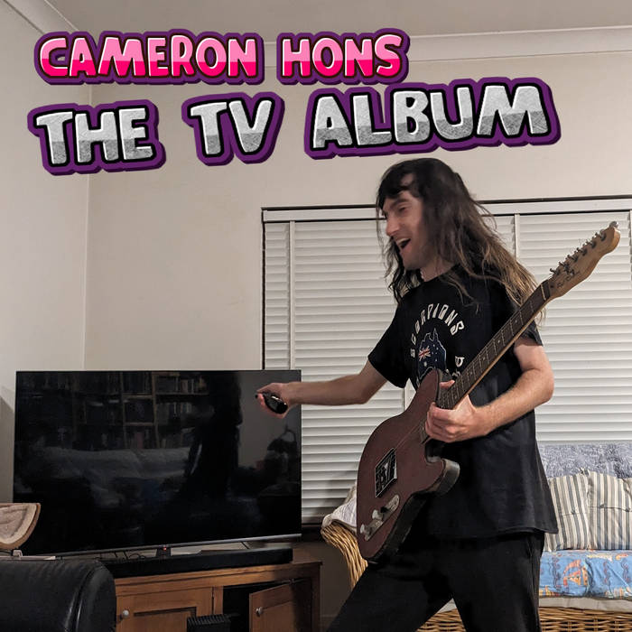 The TV Album | Cameron Hons