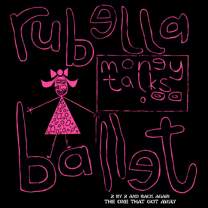 Rubella Ballet - Money Talks | Rubella Ballet | Crass
