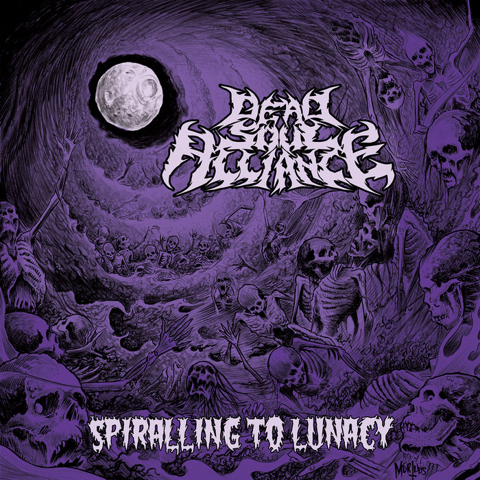Spiralling To Lunacy (2023) | Dead Soul Alliance | Crypt of Dr.Gore