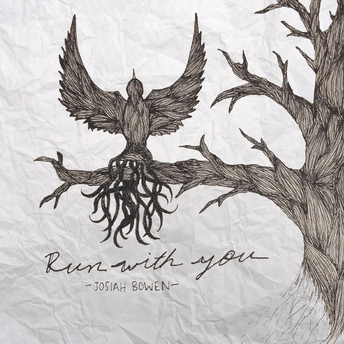 Run With You | Josiah Bowen