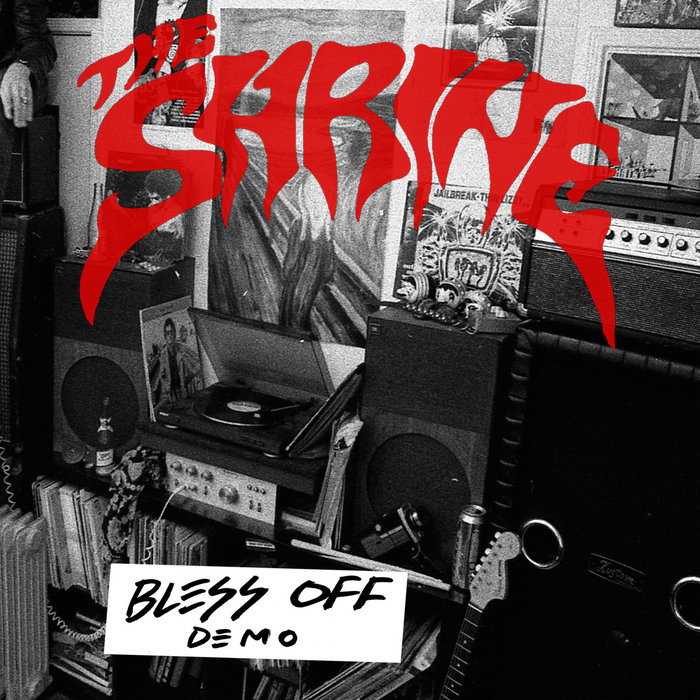 BLESS OFF Demo | THE SHRINE