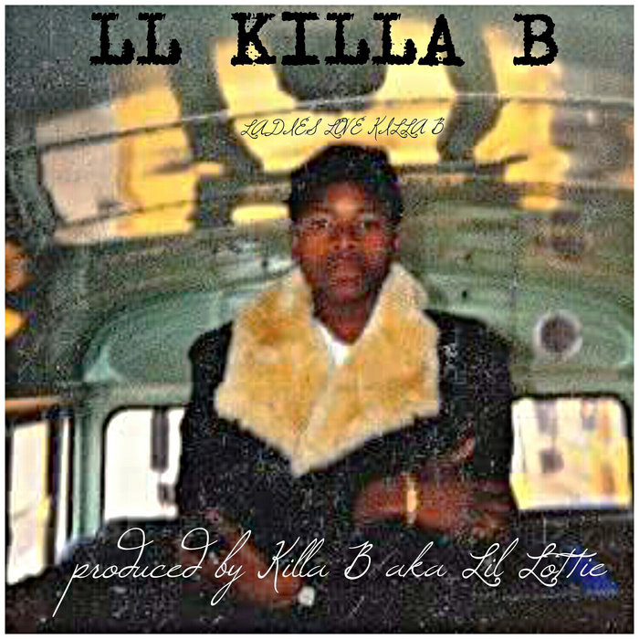 LL KILLA B : THE JUNGLE ROOM REMASTERED EDITION | Killa B aka Lil ...