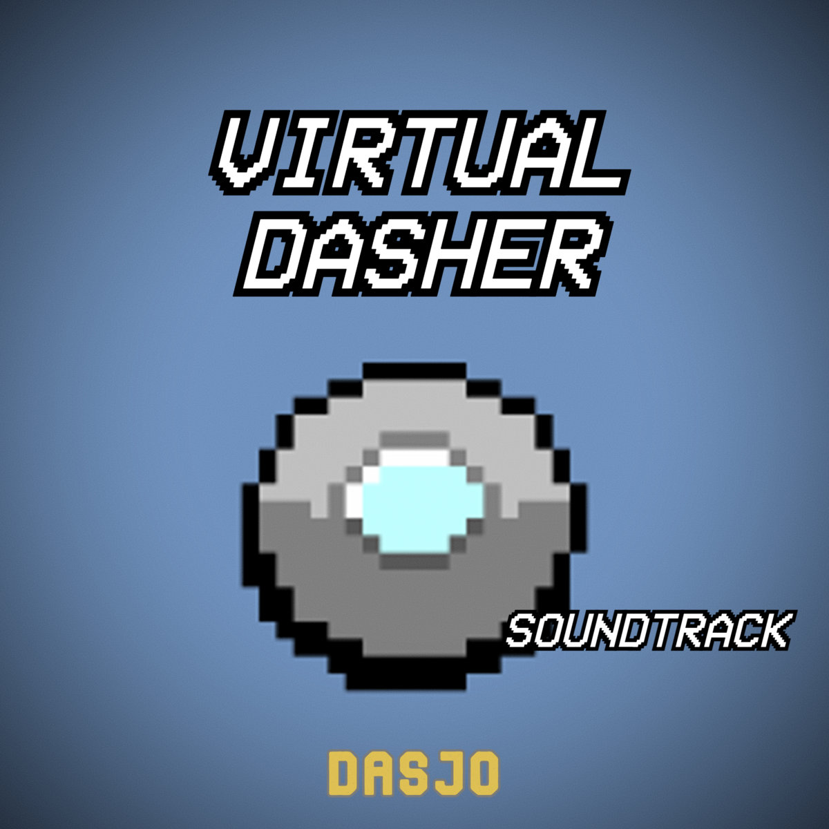 Virtual Dasher (Original Game Soundtrack) | David Sinclair (DASJO) | DASJO