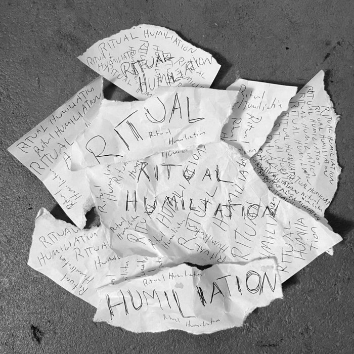 Ritual Humiliation | Ritual Humiliation | Chris Pitsiokos / ELEATIC RECORDS