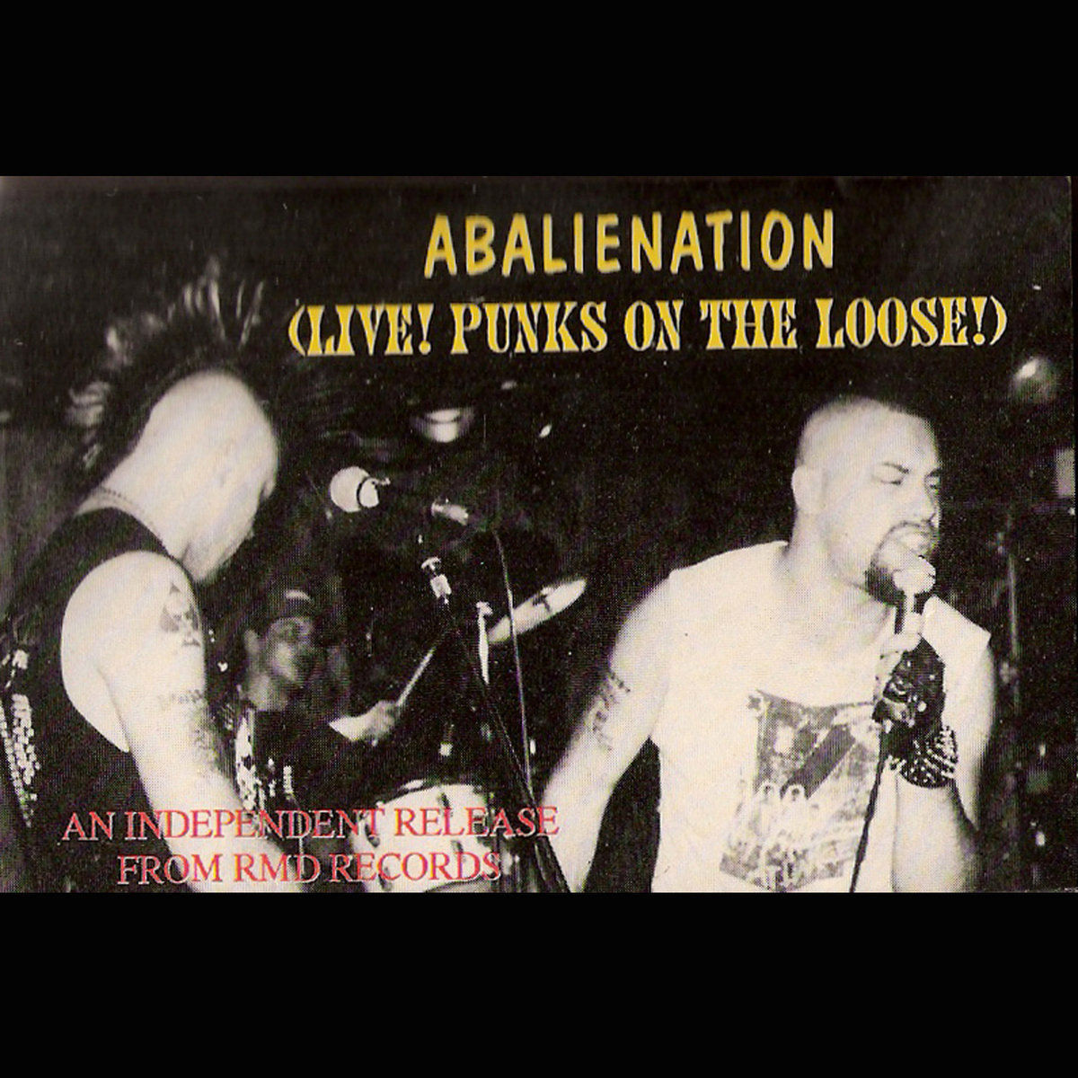 Abalienation (Live Punks on the Loose!) 1994 | Abalienation
