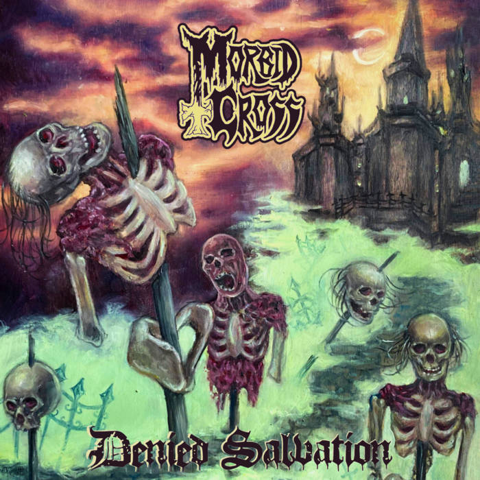 Denied Salvation | Morbid Cross